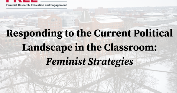 Responding to the Current Political Landscape in the Classroom ...